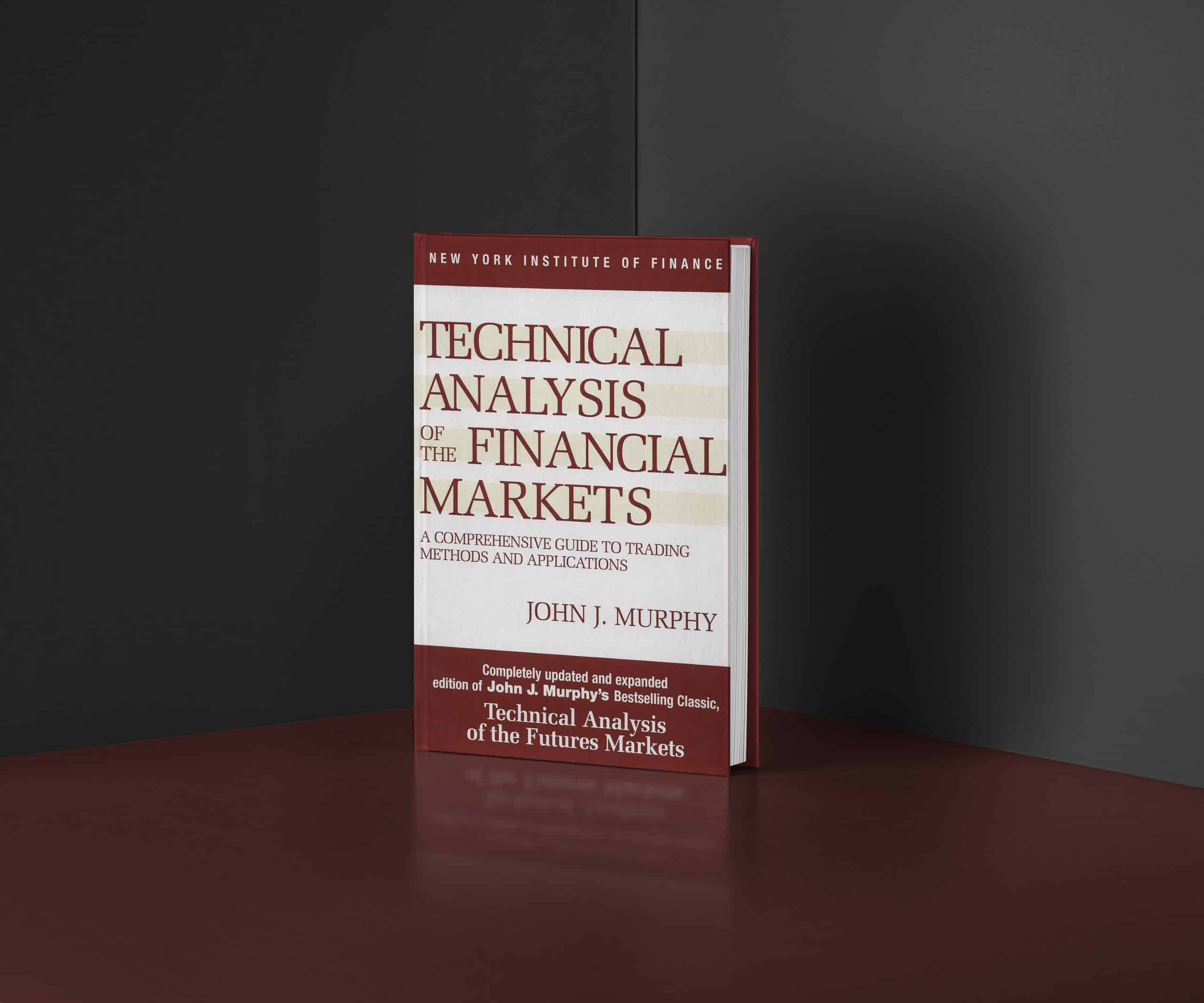 John J Murphy Technical Analysis Of The Financial Markets MindWealth John J Murphy Technical Analysis Of The Financial Markets MindWealth